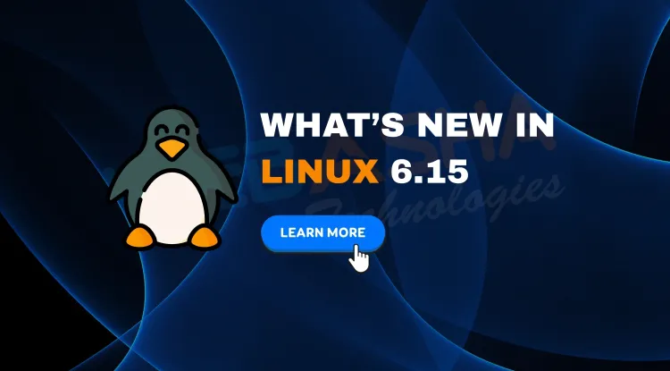 Linux 6.15 Released | New Features, Rust Integration, and Hardware Support Explained - Web Asha ...