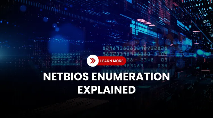 What is NetBIOS Enumeration in Ethical Hacking? Tools, Commands, and Security Measures Explained ...
