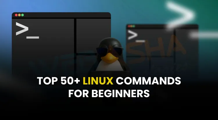Top 50+ Must-Know Linux Commands for Beginners [2025 Updated Cheat Sheet] - Web Asha Technologies